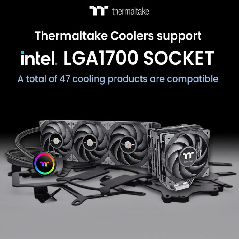 Thermaltake Coolers now support Intel LGA 1700 Socket – Hartware
