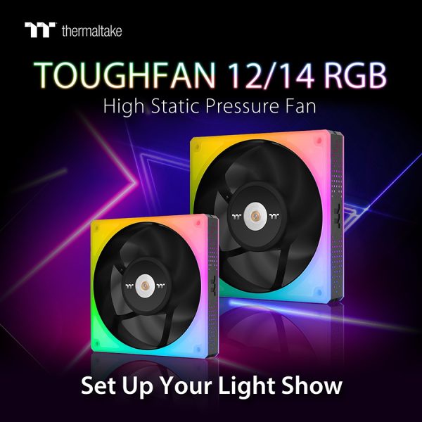 Thermaltake Launched the TOUGHFAN 12/ 14 RGB High Static Pressure Fan ...